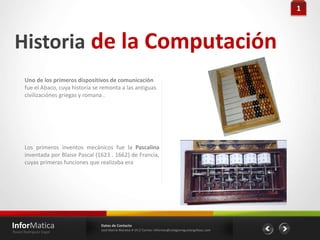 Informatica - Antecedentes de la Informatica | PPTX