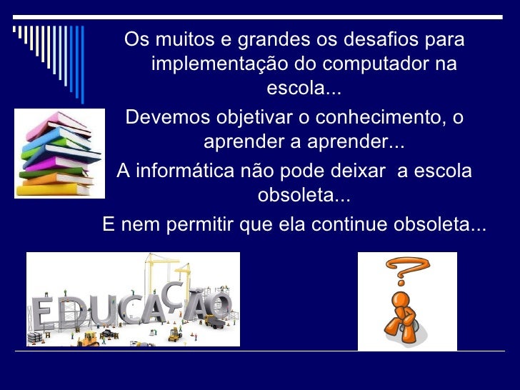 Informatica basica e tecnologias na educacao unidade 01