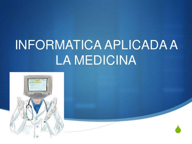 Informática en la medicina