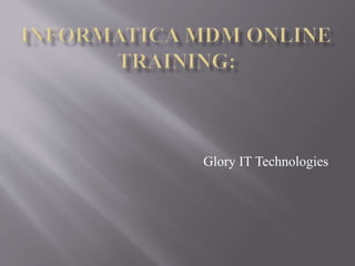 Informatica mdm online training | PPT