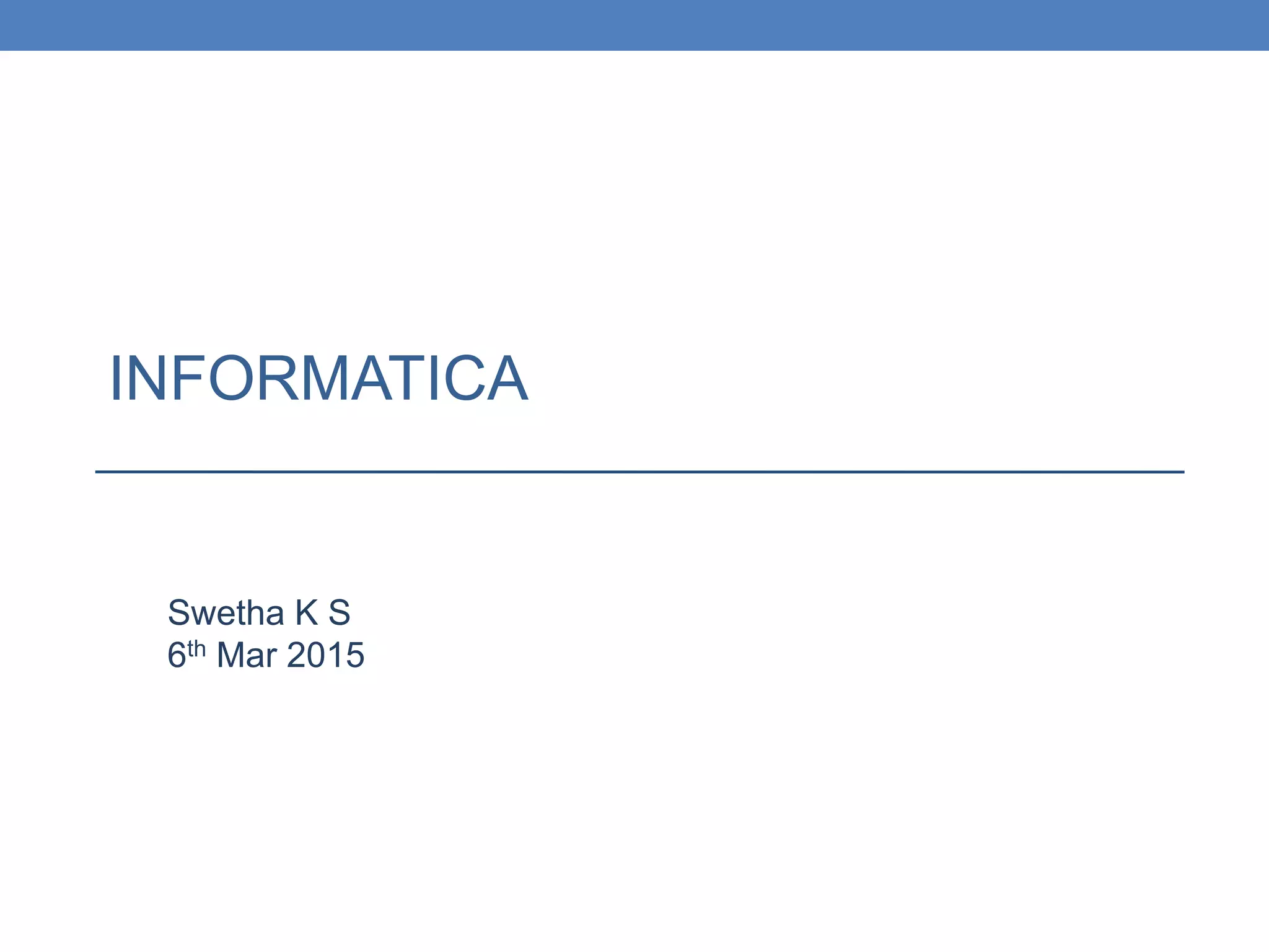 Informatica overview | PPT