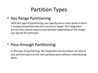 Informatica partitions | PPT | Databases | Computer Software and ...
