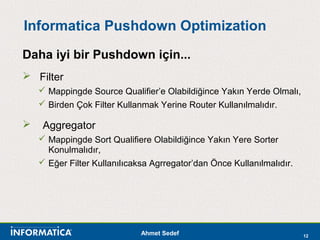 Informatica pushdown optimization eğitimi | PPT