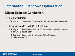 Informatica pushdown optimization eğitimi | PPT