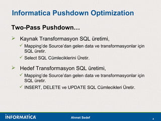 Informatica pushdown optimization eğitimi | PPT