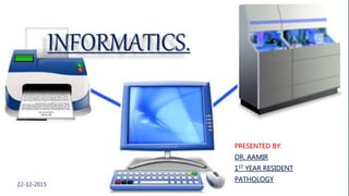 Informatics | PPTX