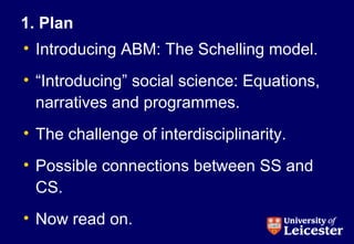 Agent-Based Modelling: Social Science Meets Computer Science? | PPT