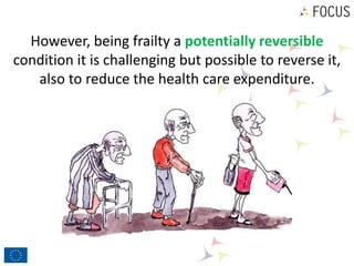Healthcare Information Standards for Frailty: Why, When and How (3 of 5 ...