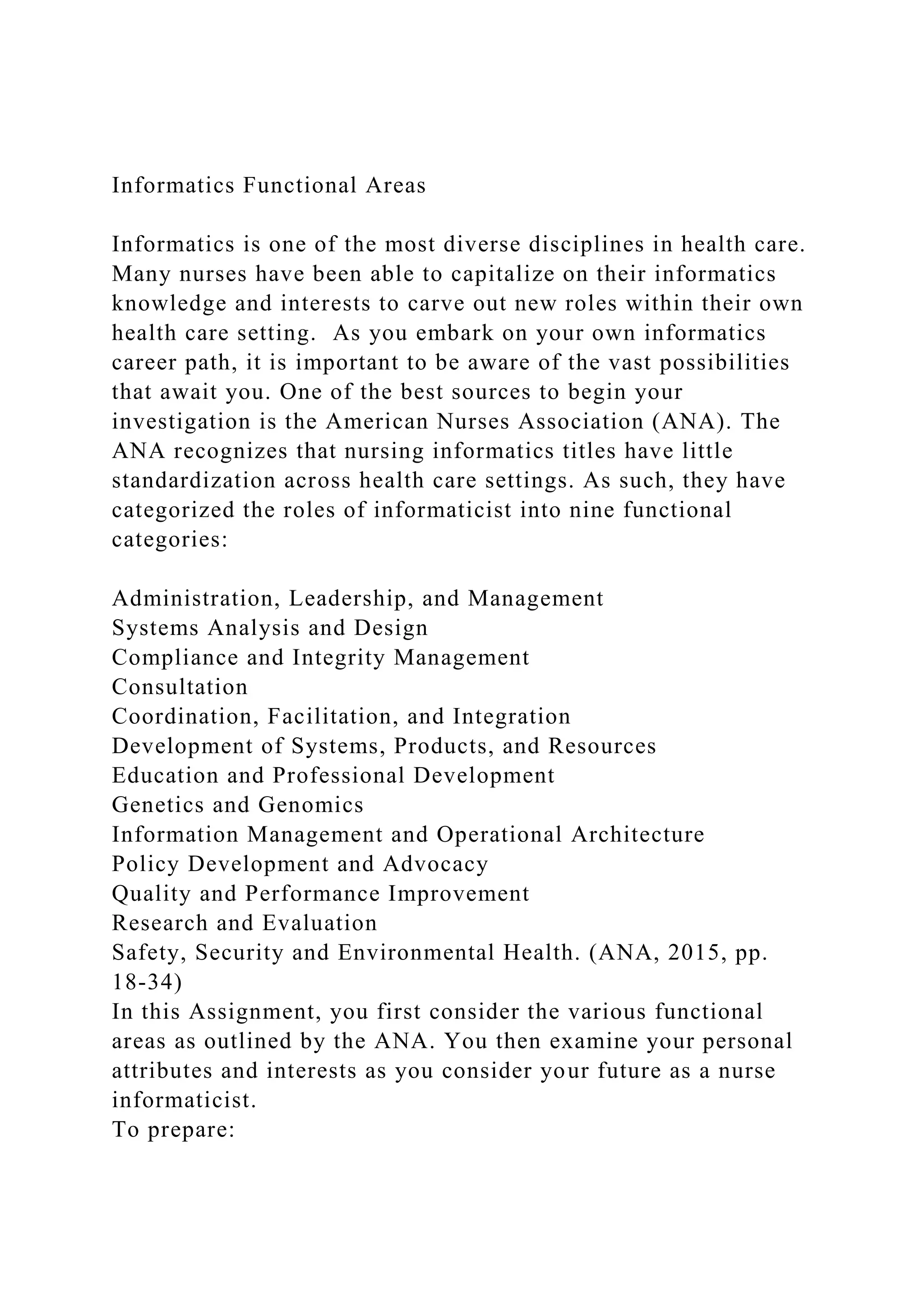 Informatics Functional Areas Informatics is one of the most d.docx