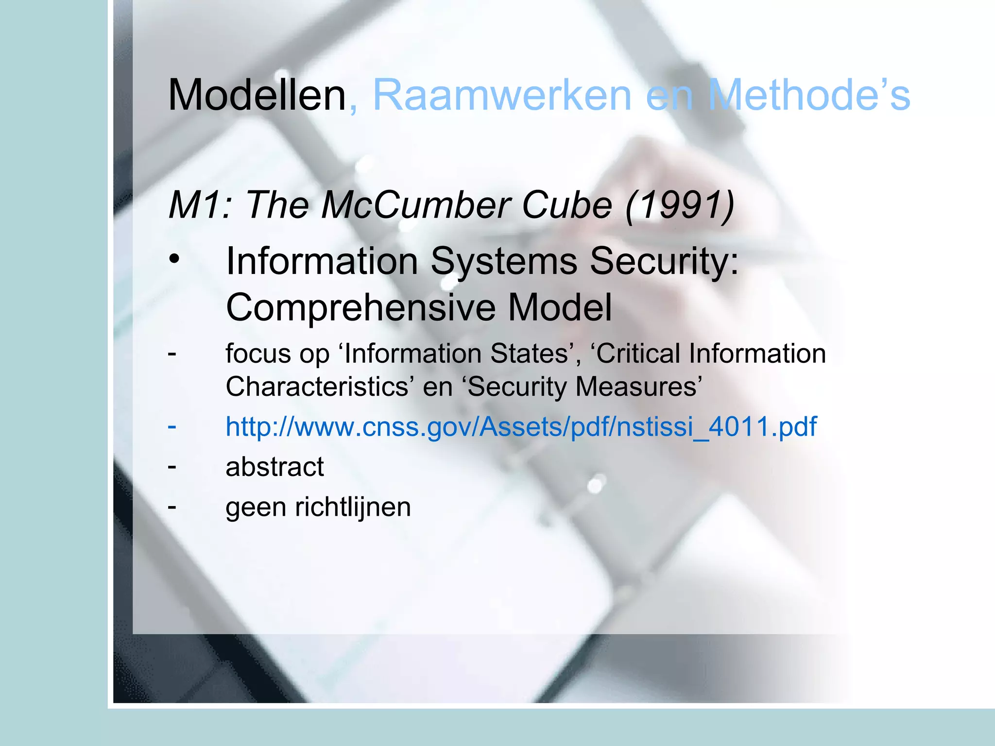 Informatiebeveiliging: Modellen Raamwerken Methodes | PPT