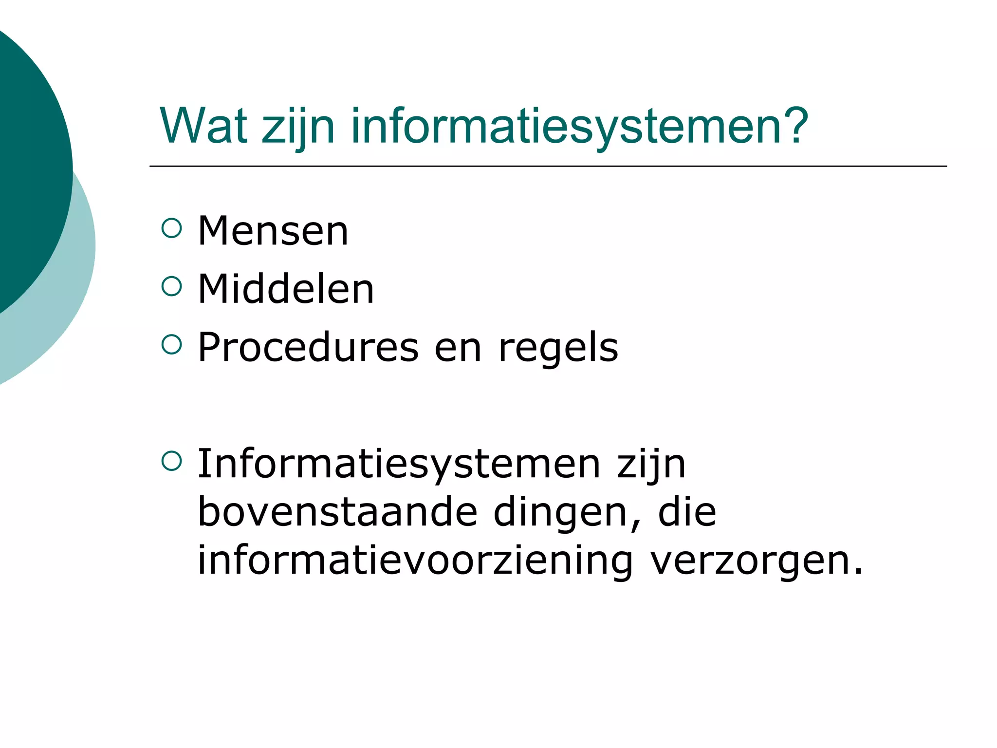 Informatiesystemen | PPT