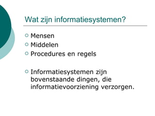 Informatiesystemen | PPT