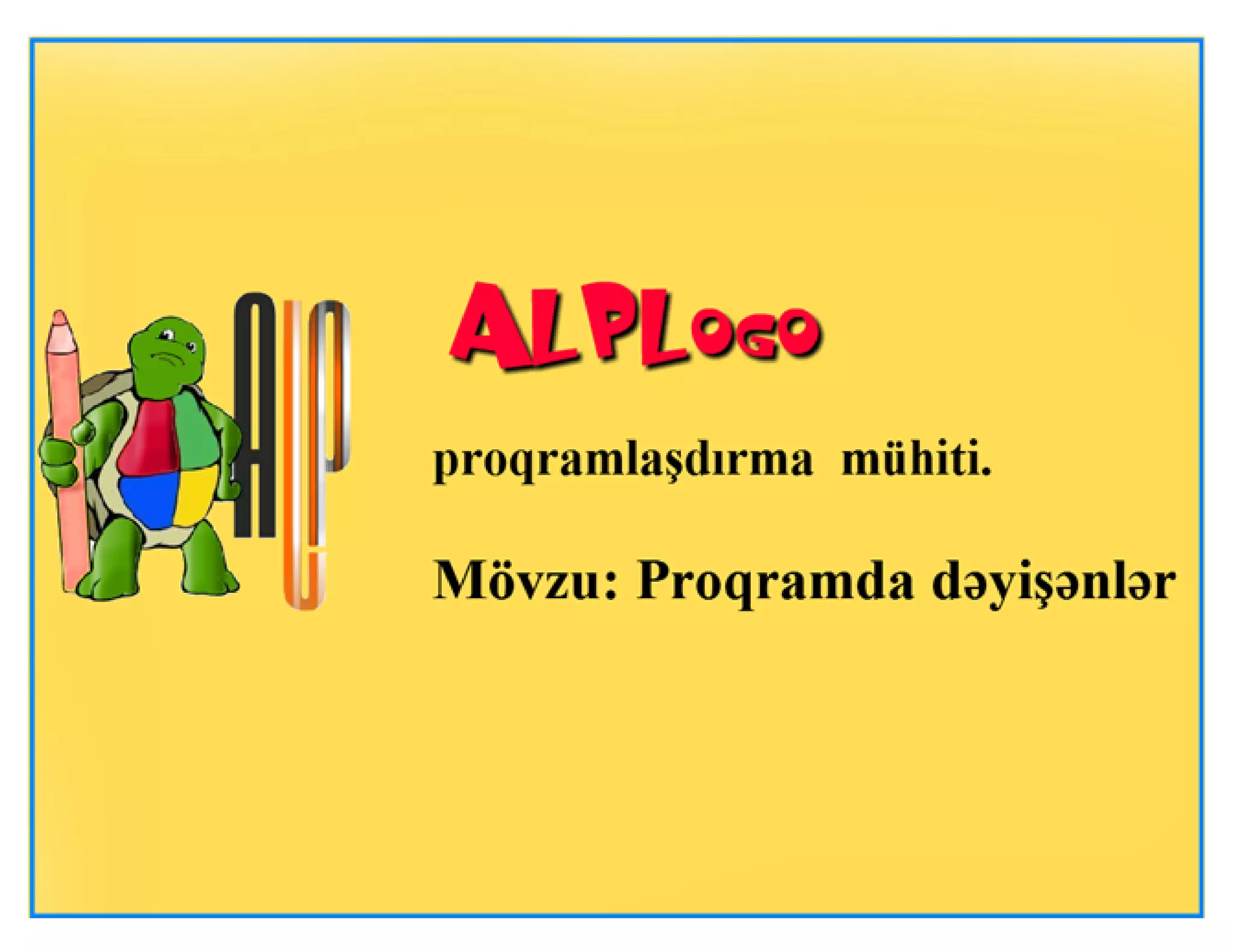 ALPLogo. Proqramda dəyişənlər | PDF