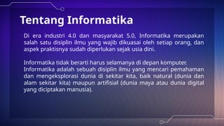 Pertemuan 1 - Pengenalan Informatika Kelas XI | PPTX