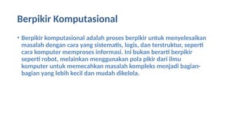 Informatika dan Berpikir Komputasional.pptx