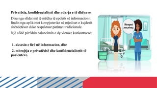 Informatika dhe çështjet etike të informatikës në shëndetësi.pptx