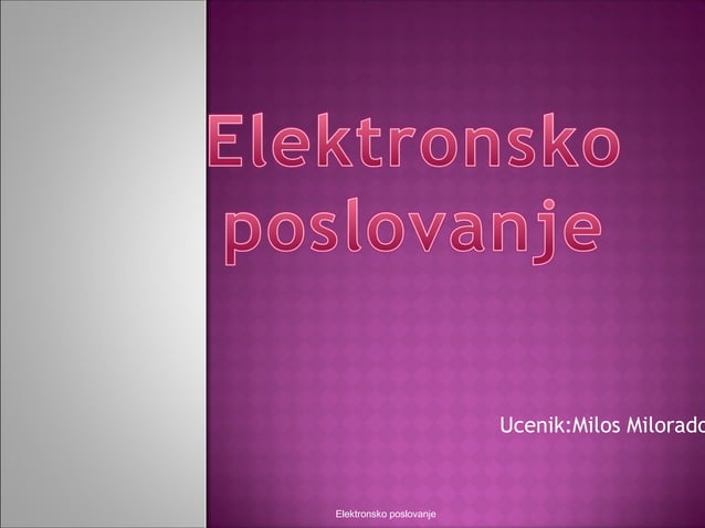 Informatika elektronsko poslovanje | PPT