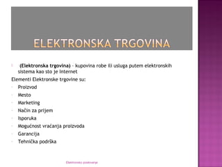 Informatika elektronsko poslovanje | PPT