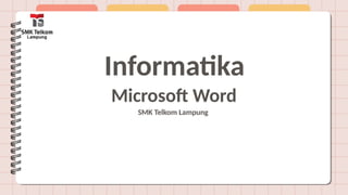 INFORMATIKA_word kelas X tjat (word dan excel).pptx