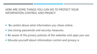 Information-Control-and-Privacy.Powerpoint | PPTX