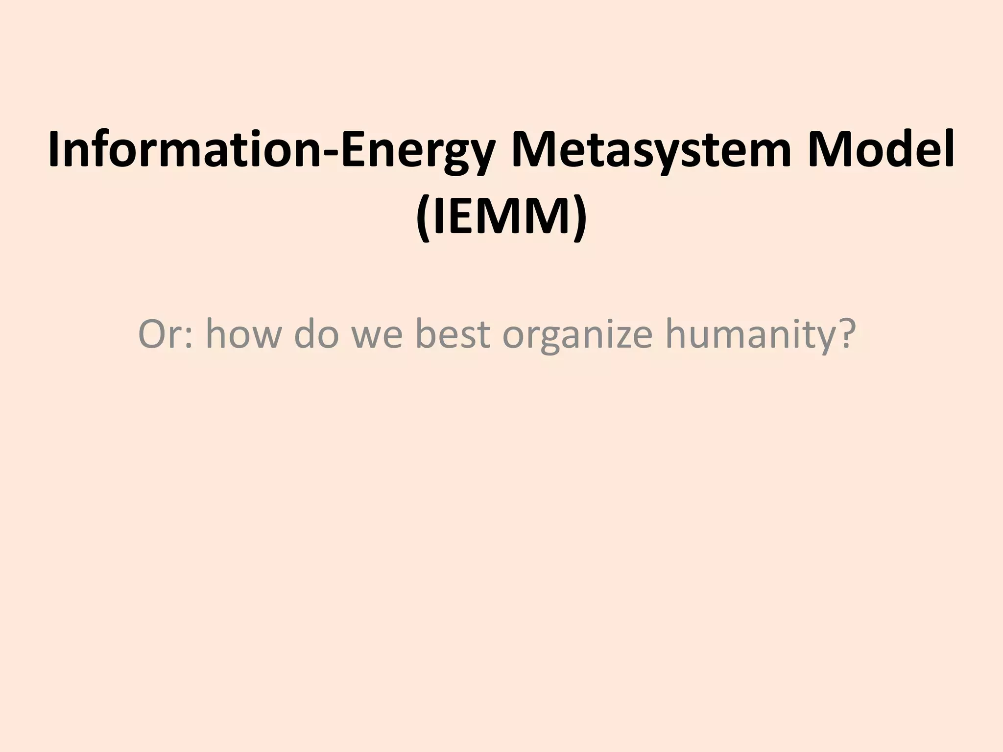 Information-Energy Metasystem Model | PPT