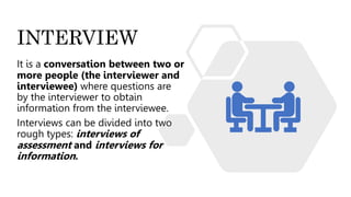 Information- Gathering and Conducting an Interview | PPTX