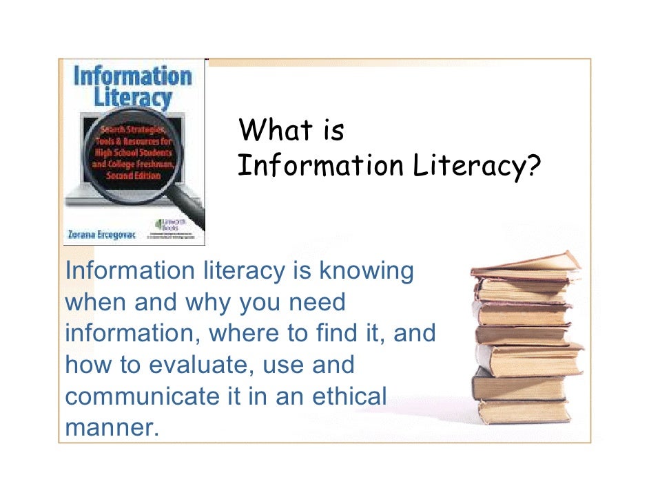 Information Literacy: Implications for Library Practice