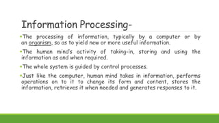 Information - Processing View (Atkinson Shiffrin).pptx