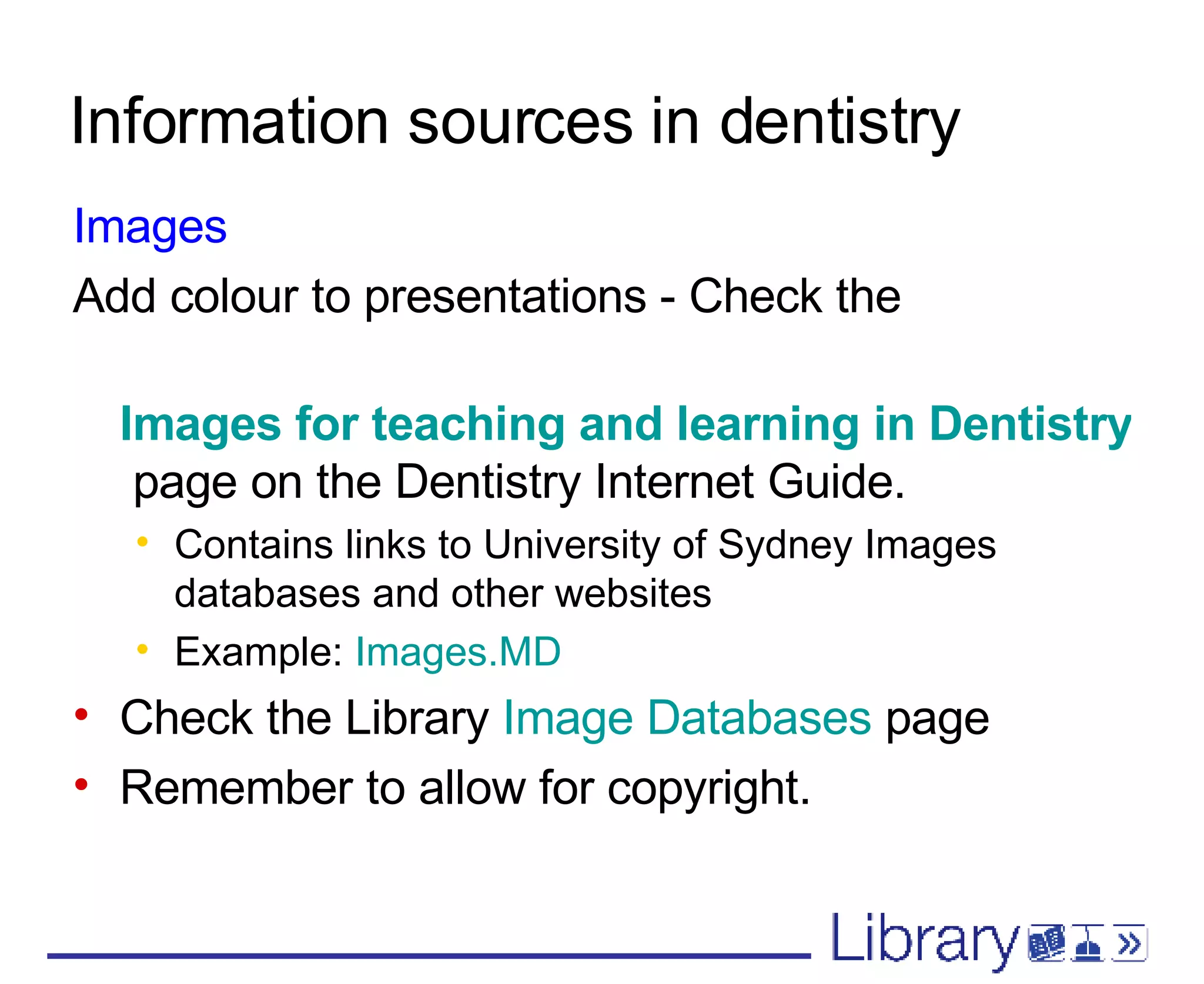 Information Sources In Dentistry | PPT