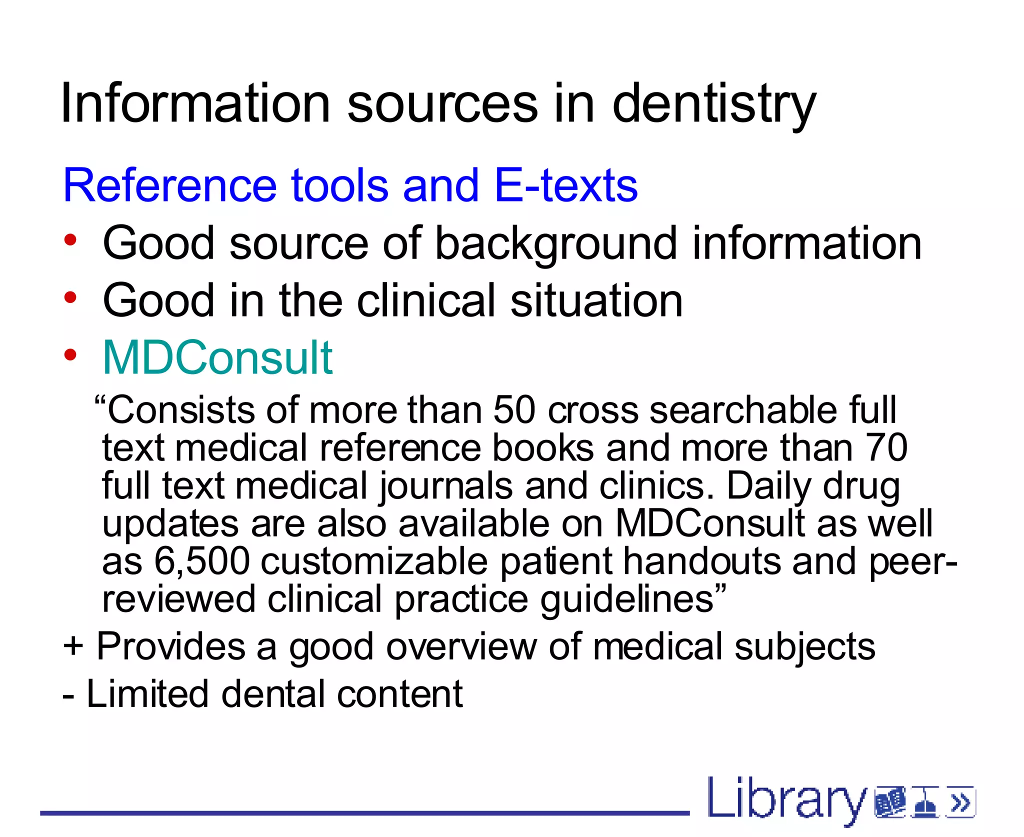 Information Sources In Dentistry | PPT