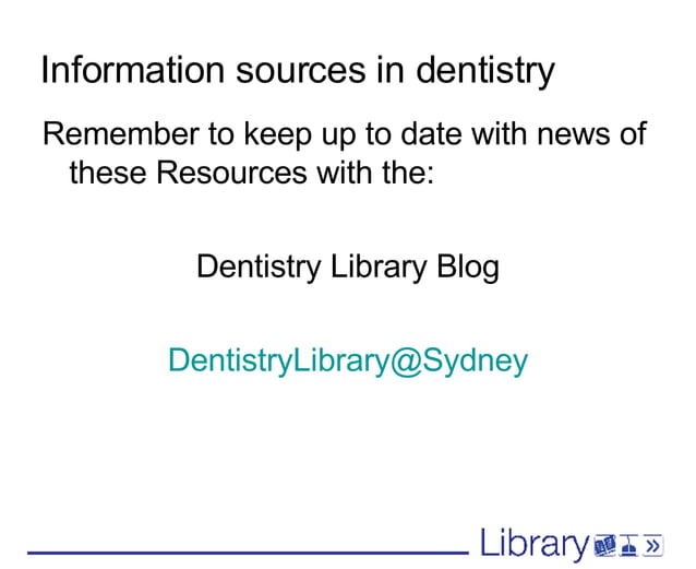 Information Sources In Dentistry | PPT
