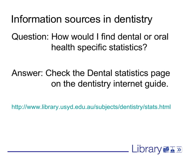 Information Sources In Dentistry | PPT