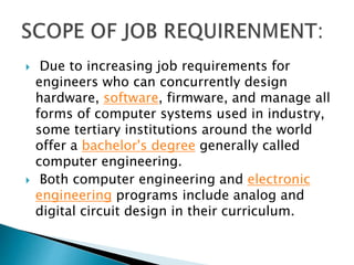 Information about computer engineering | PPTX