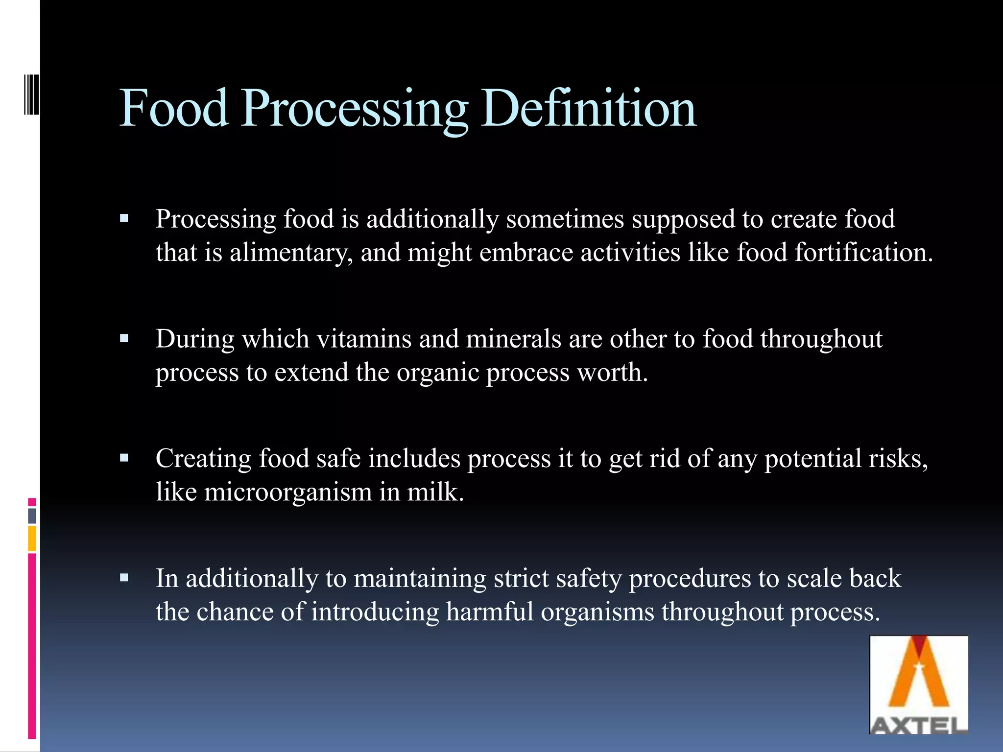 Information about Food Processing | PPTX