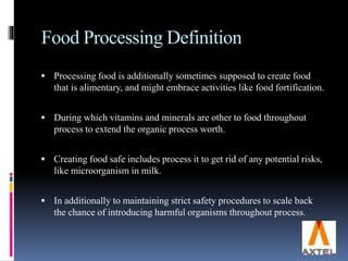 Information about Food Processing | PPTX