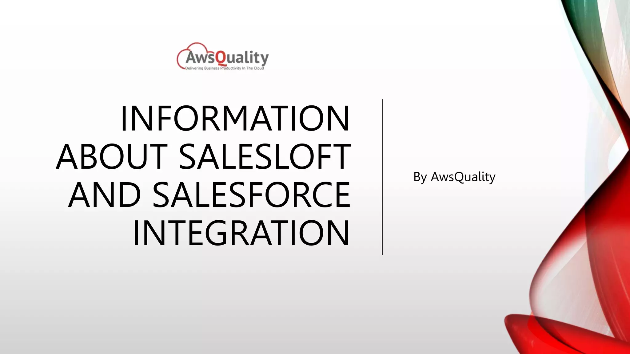 Information About Salesloft and Salesforce Integration.pptx