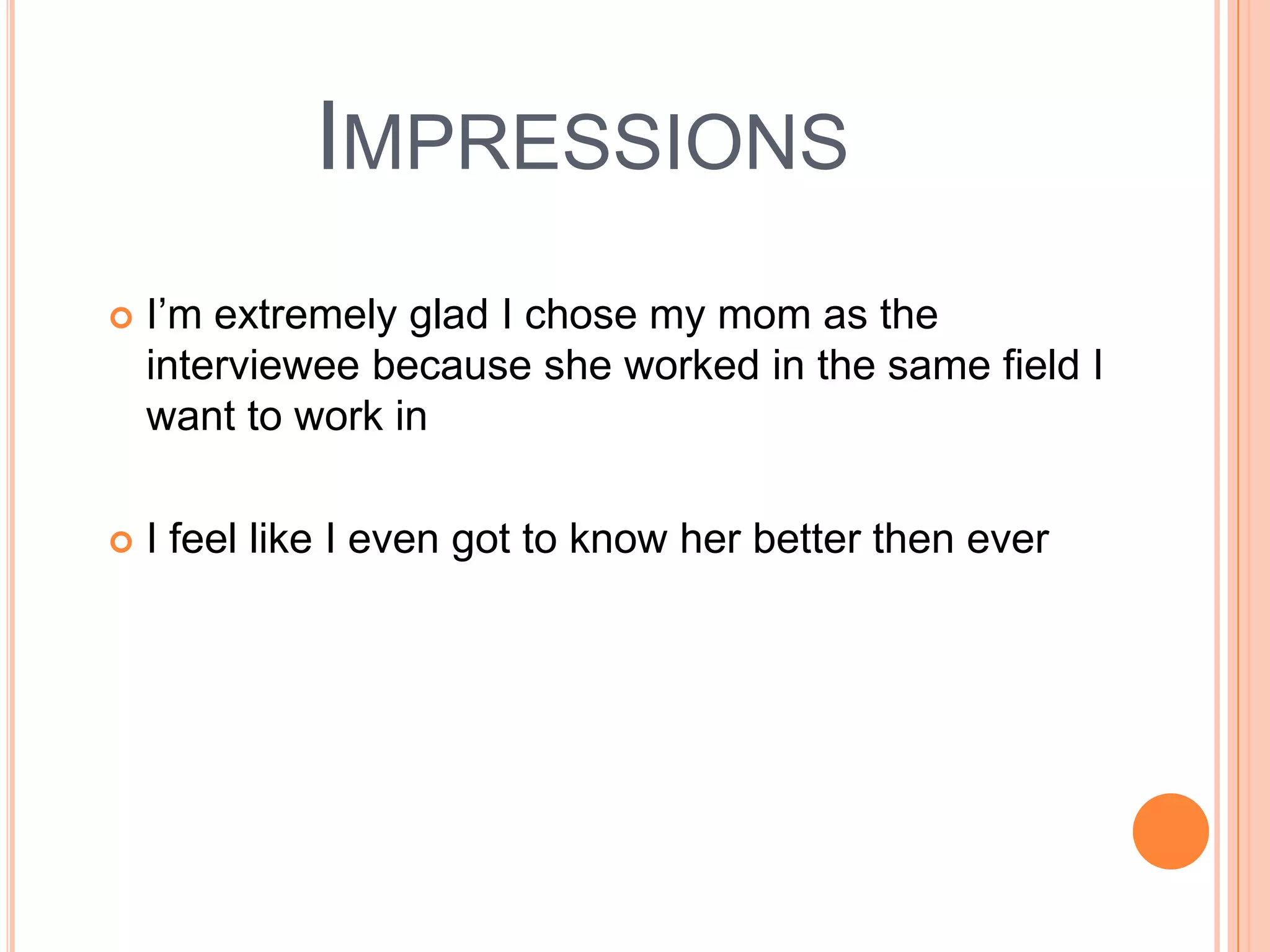 Informational interview report | PPTX