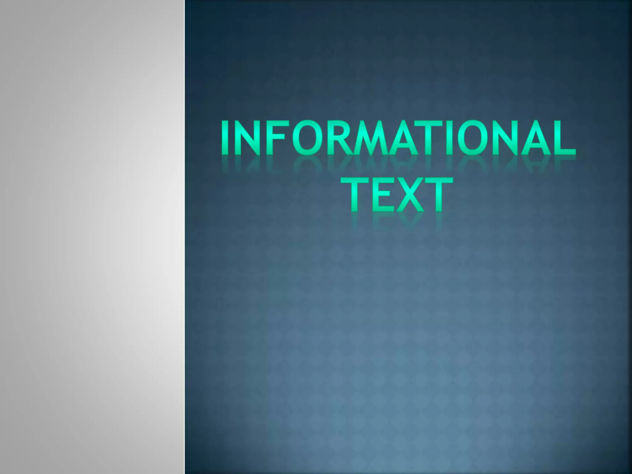 Informational text | PPT