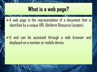 Informational web pages | PPTX | Web Design and HTML | Internet
