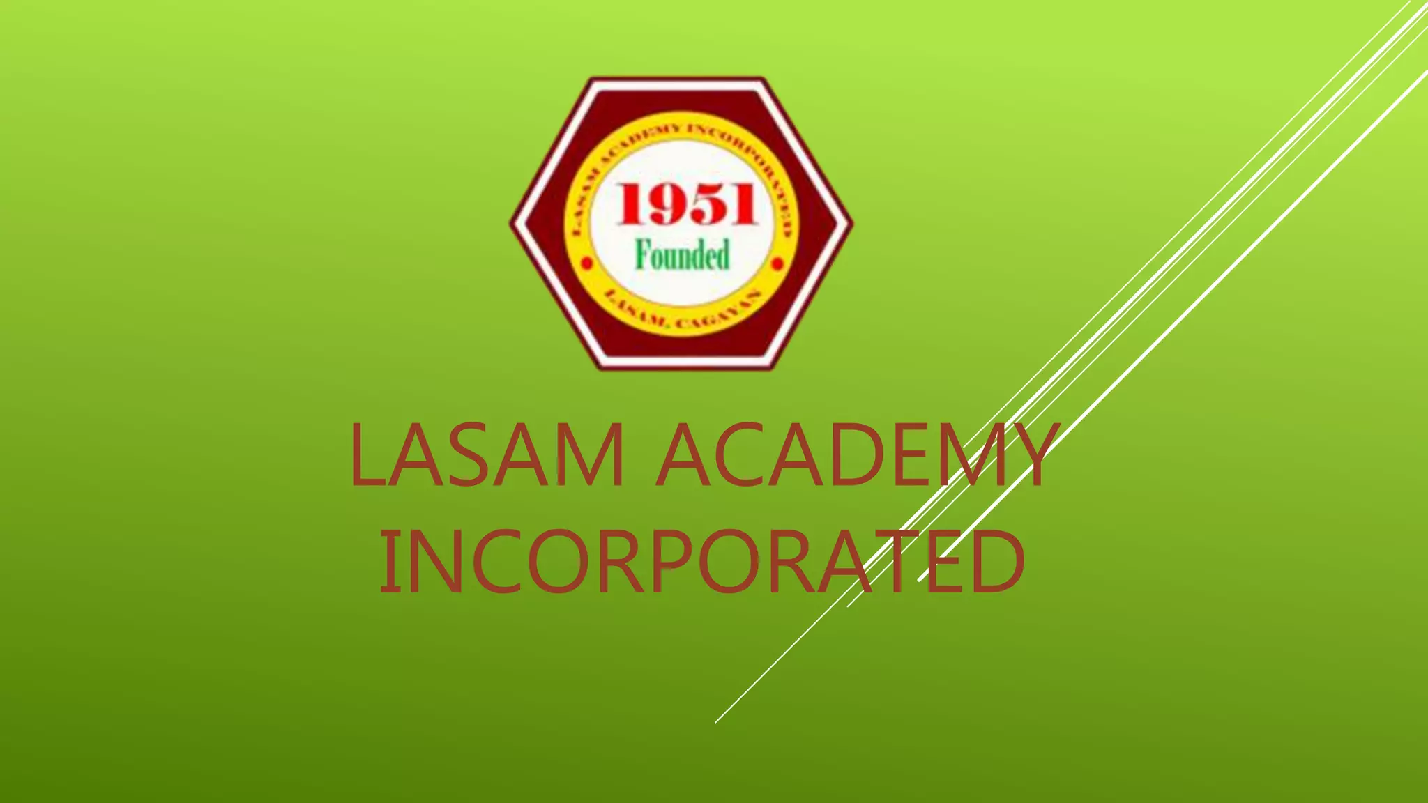 LASAM ACADEMY INCORPORATED | PPTX