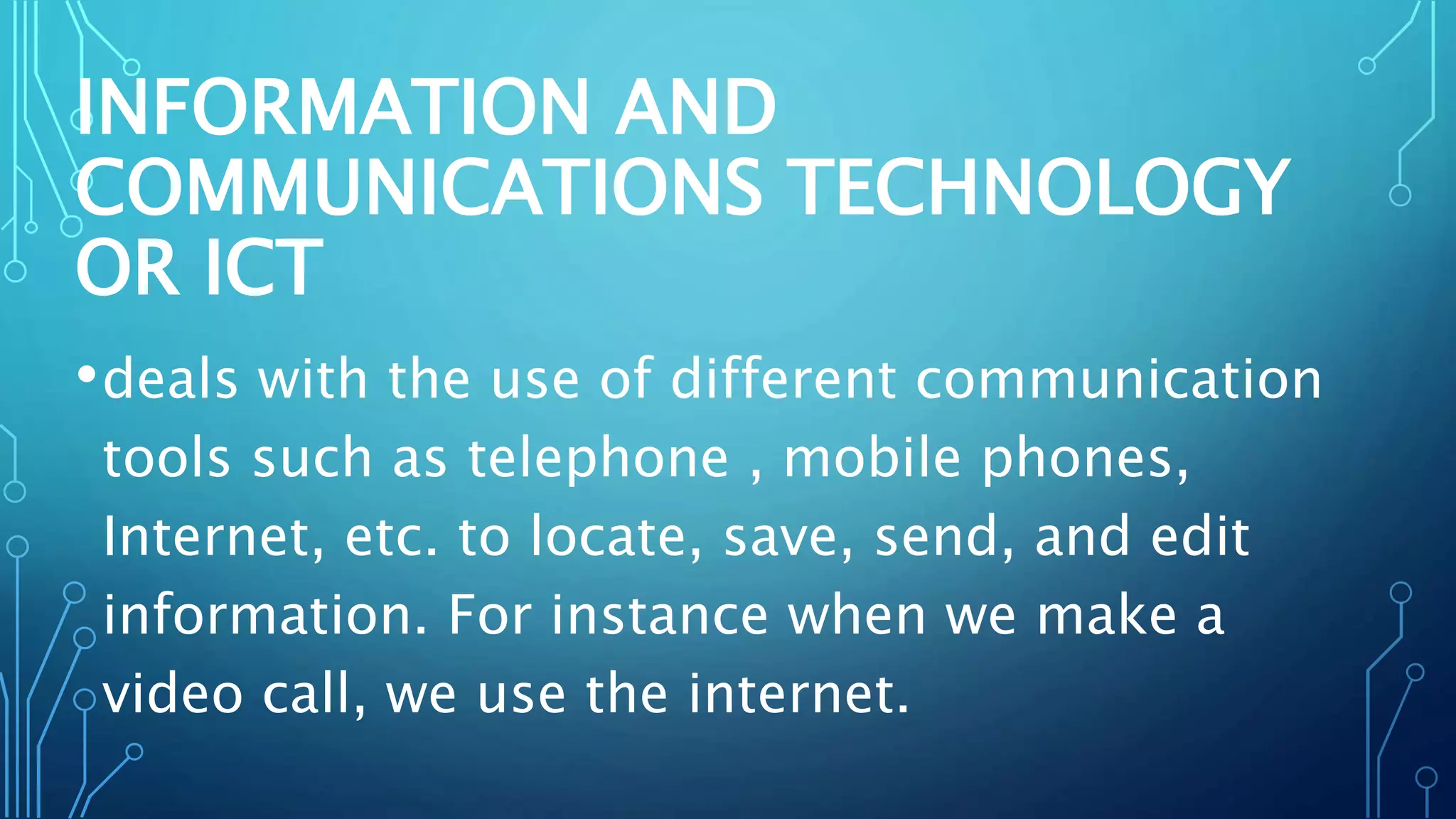 Information and Communication Technology.pptx