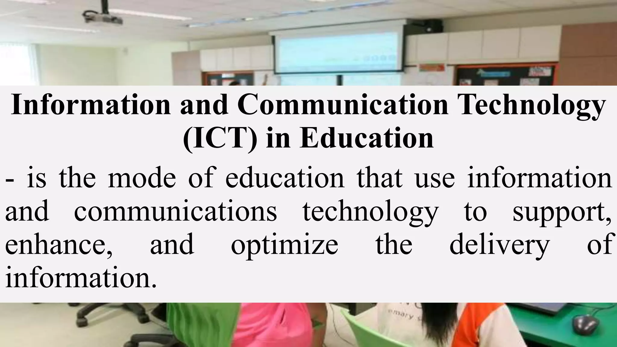 Information and Communication Technology in Education | PPTX