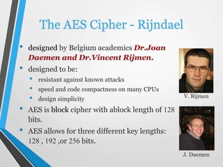 Information and data security advanced encryption standard (aes) | PPTX