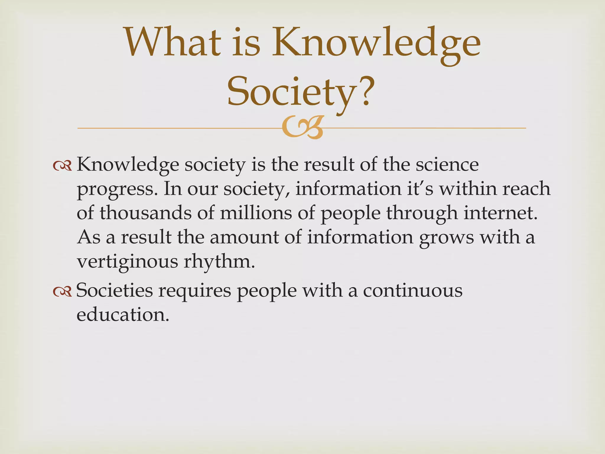Information and knowledge society | PPTX