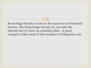 Information and knowledge society | PPTX