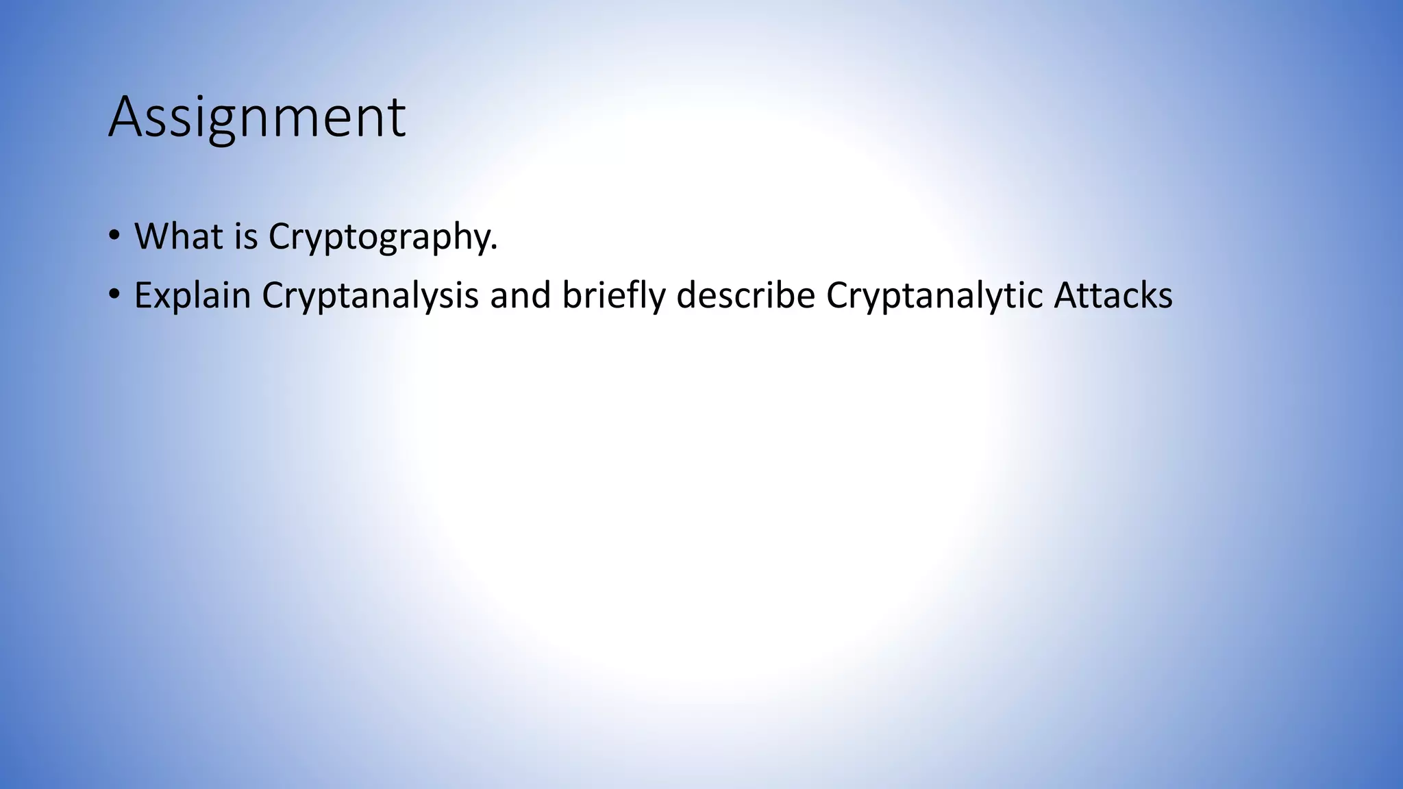 Information and network security 11 cryptography and cryptanalysis | PPTX