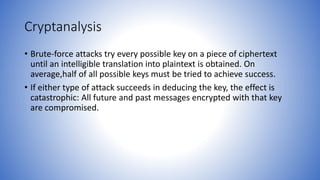 Information and network security 11 cryptography and cryptanalysis | PPTX