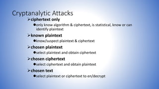 Information and network security 11 cryptography and cryptanalysis | PPTX