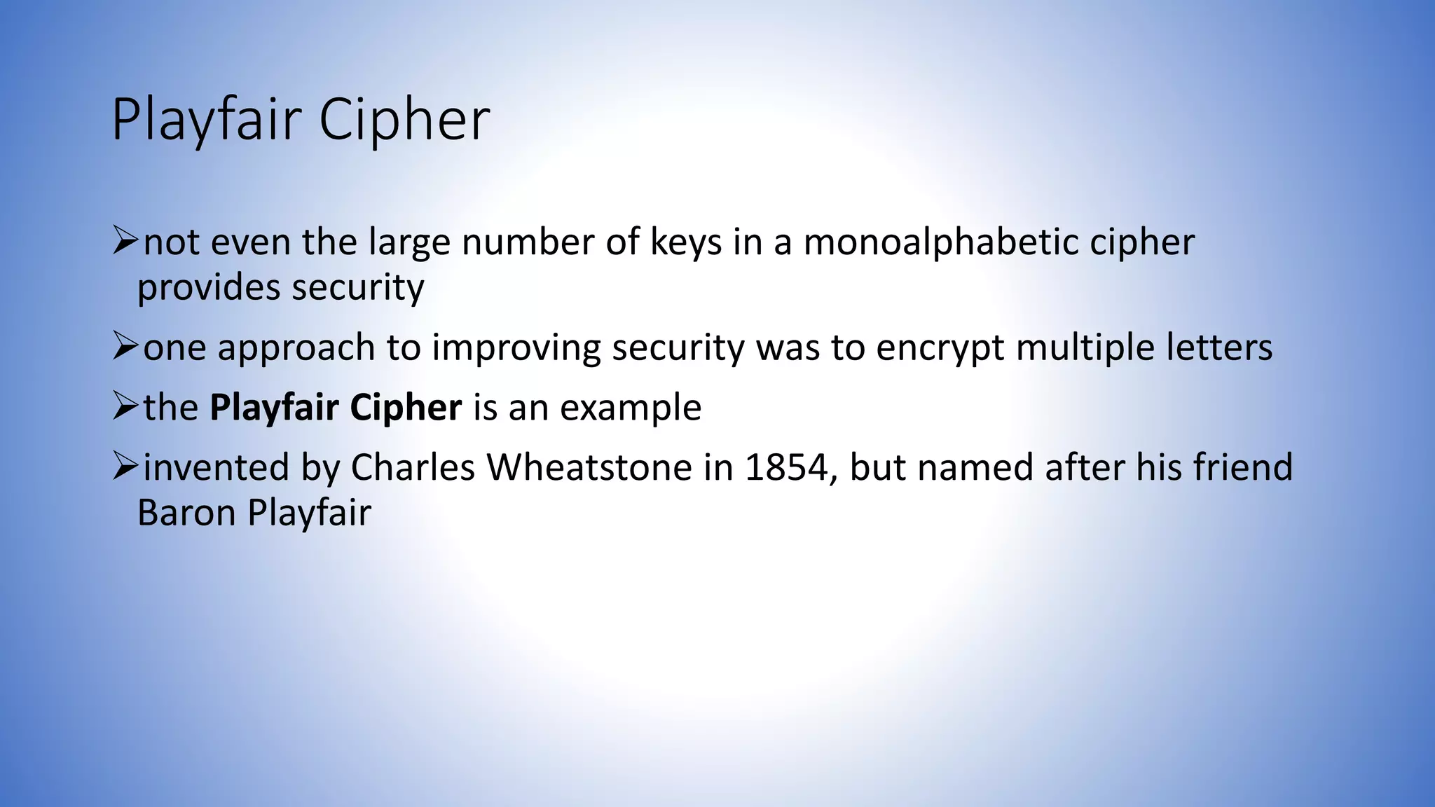 Information and network security 13 playfair cipher | PPTX | Programming Languages | Computing