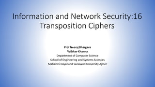Information and network security 16 transposition ciphers | PPTX